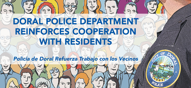 DORAL POLICE DEPARTMENT REINFORCES COOPERATION WITH RESIDENTS - Doral ...
